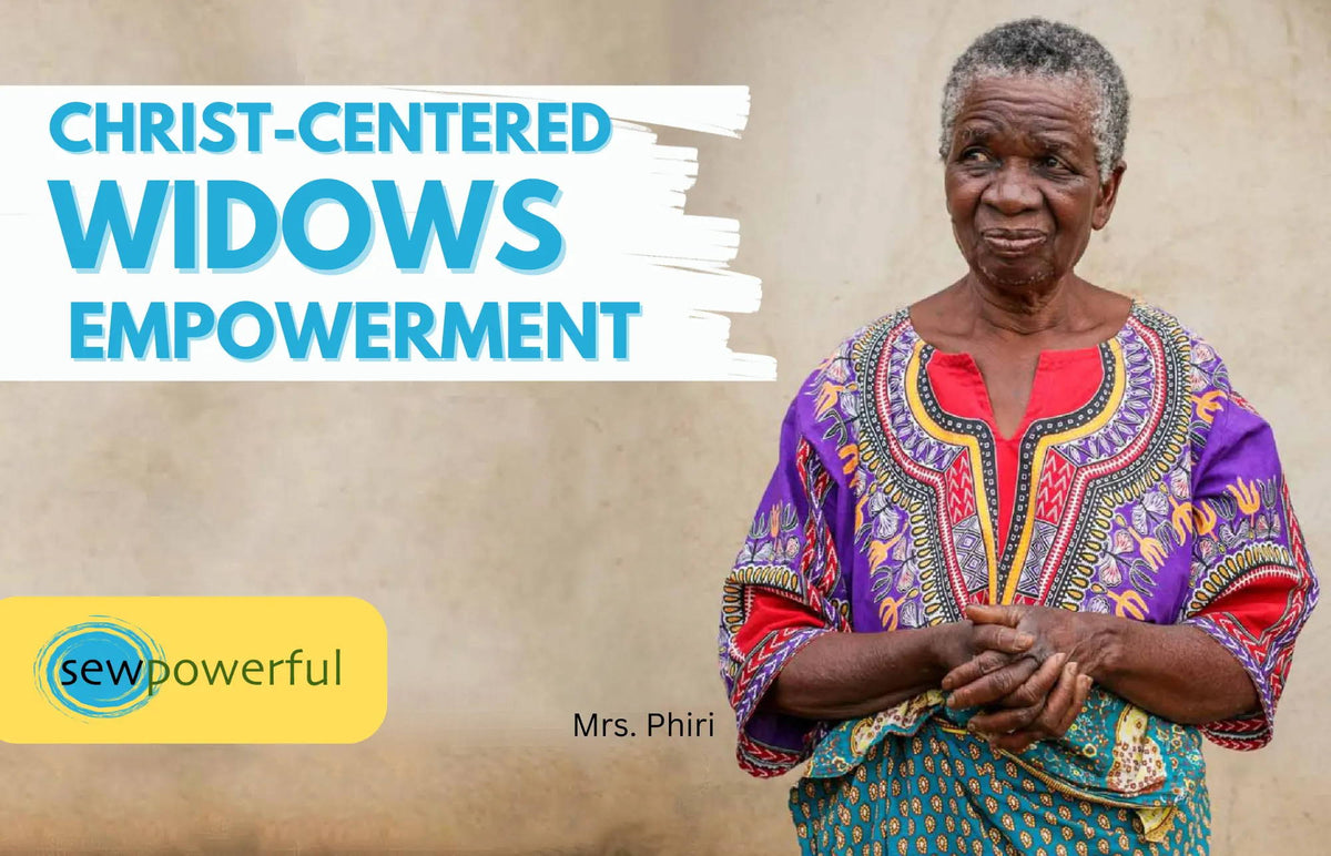 Christ-Centered Widows Empowerment — sewpowerful